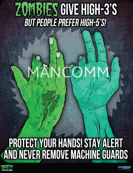 ZOMBIES - Protect Your Hands Safety Poster – Mancomm