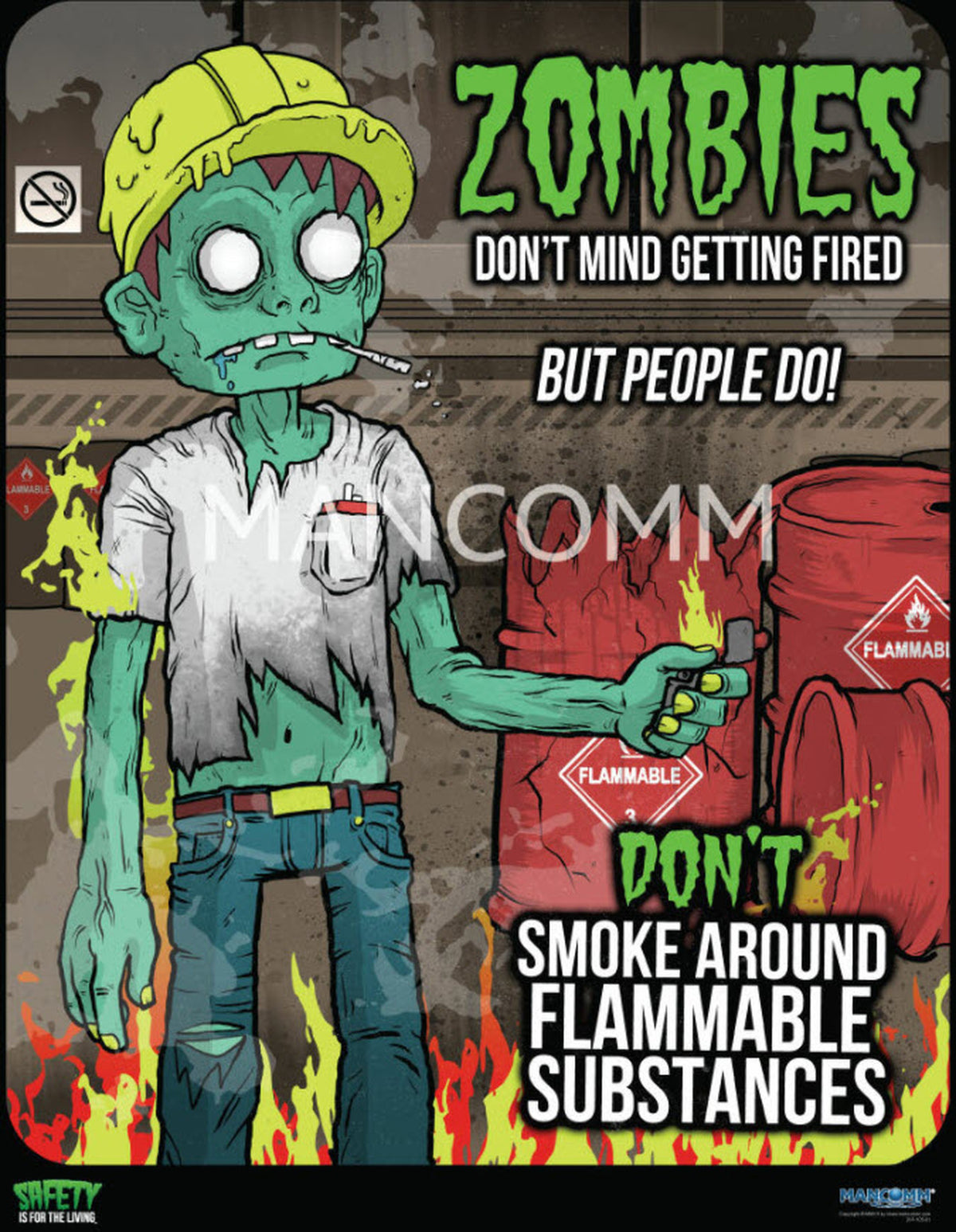 ZOMBIES - Flammable Substances Safety Poster — Mancomm