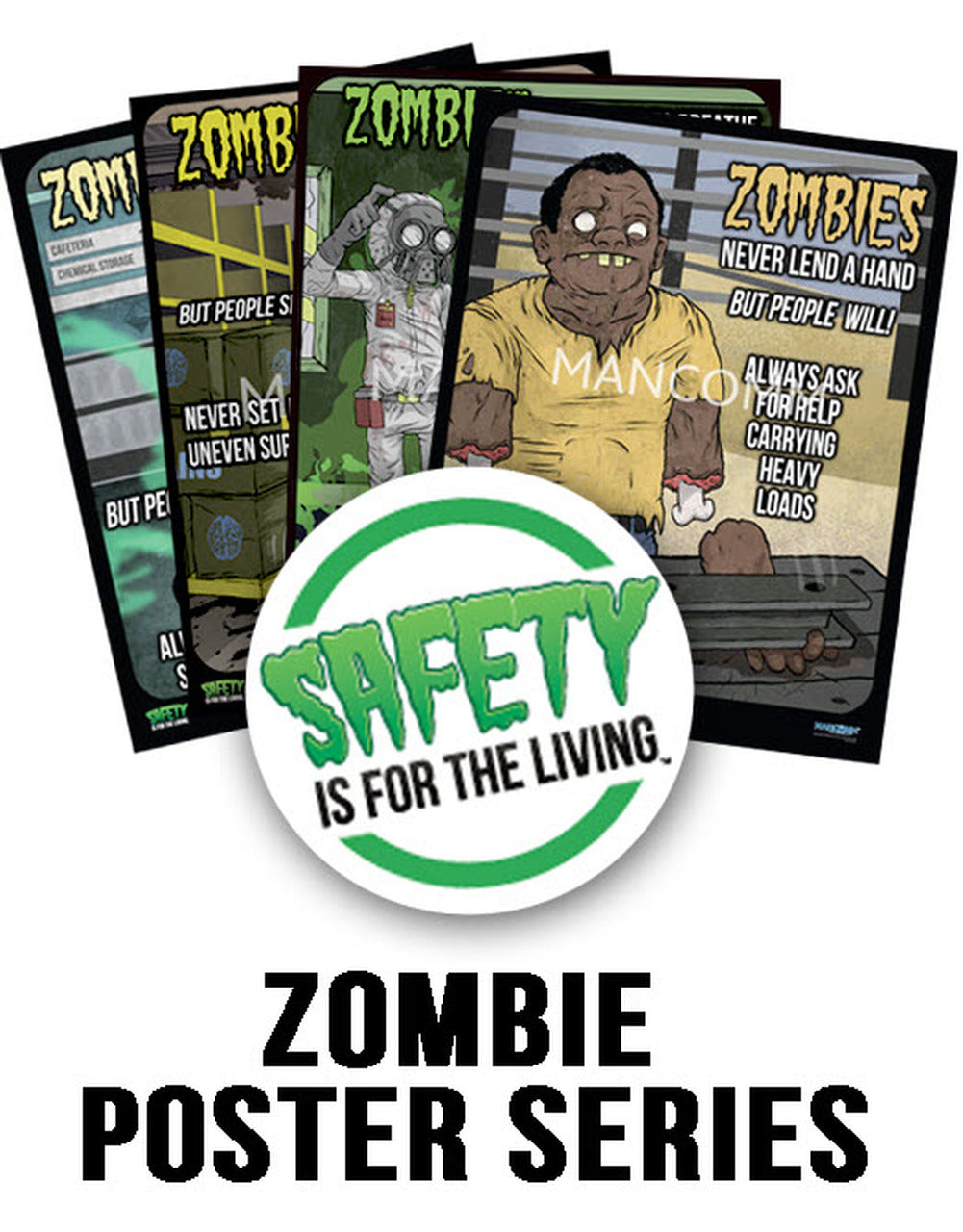 ZOMBIES Safety Poster Series - (Set of 12) – Mancomm