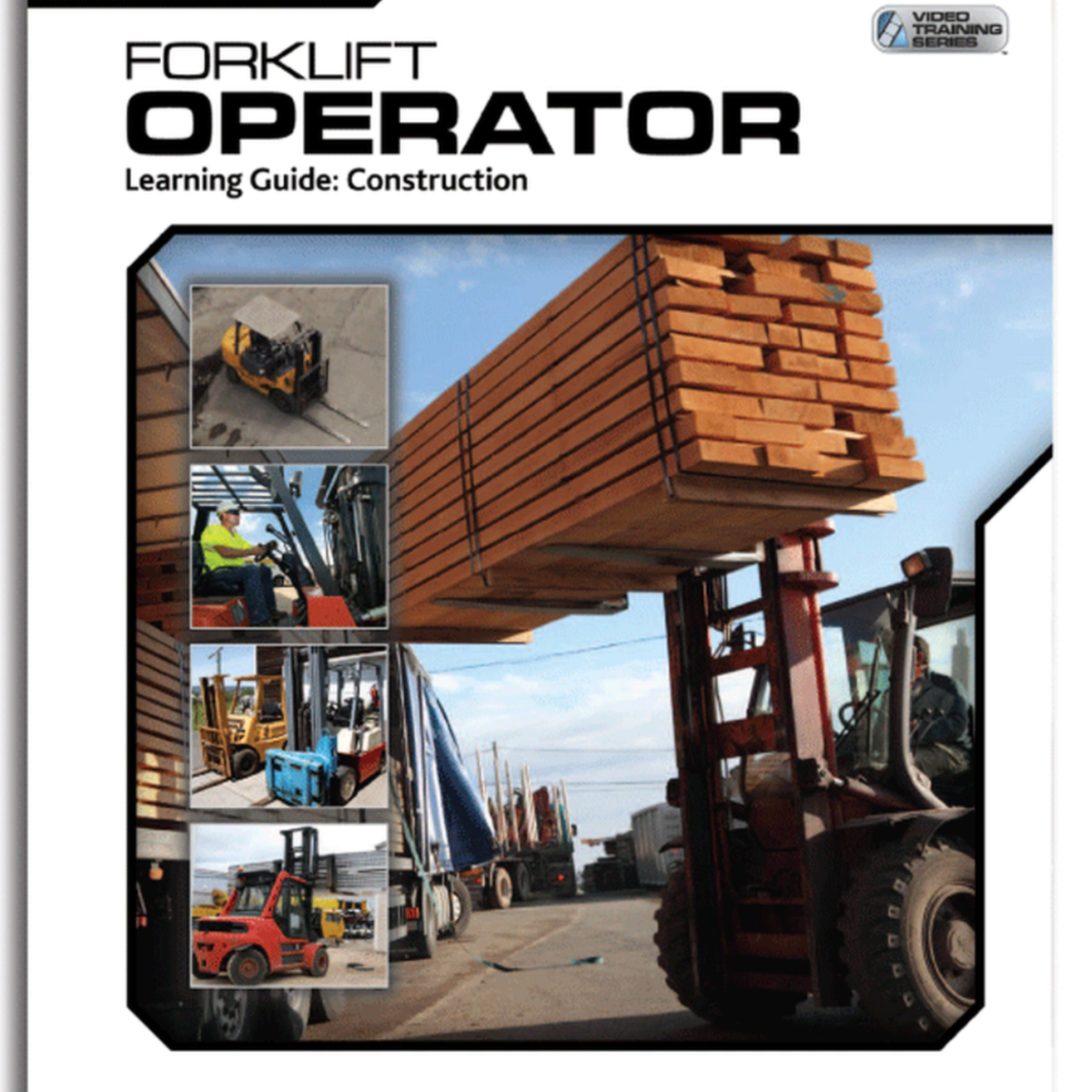 Construction Forklift Operator Trianing System: Trainee Learning Guide ...